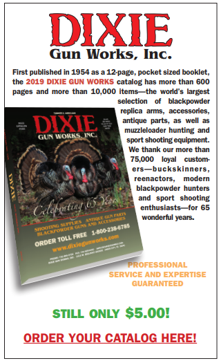 Dixie Gun Works muzzleloading, blackpowder and rare antique gun supplies.